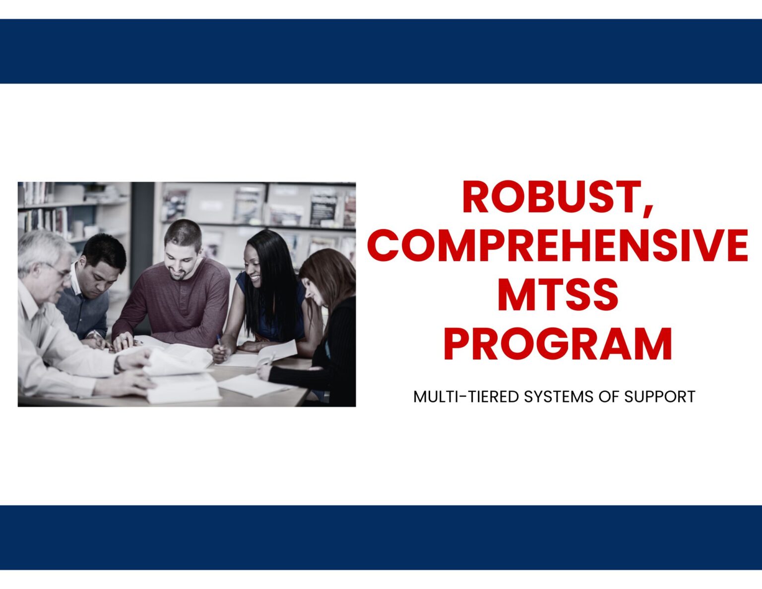 Want a Robust MTSS System with Training? - Texas School Procedures
