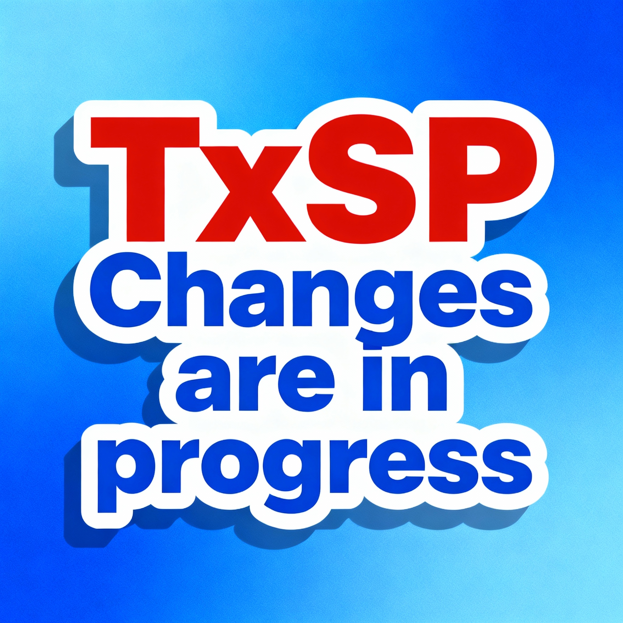 Changes in Progress - Texas School Procedures